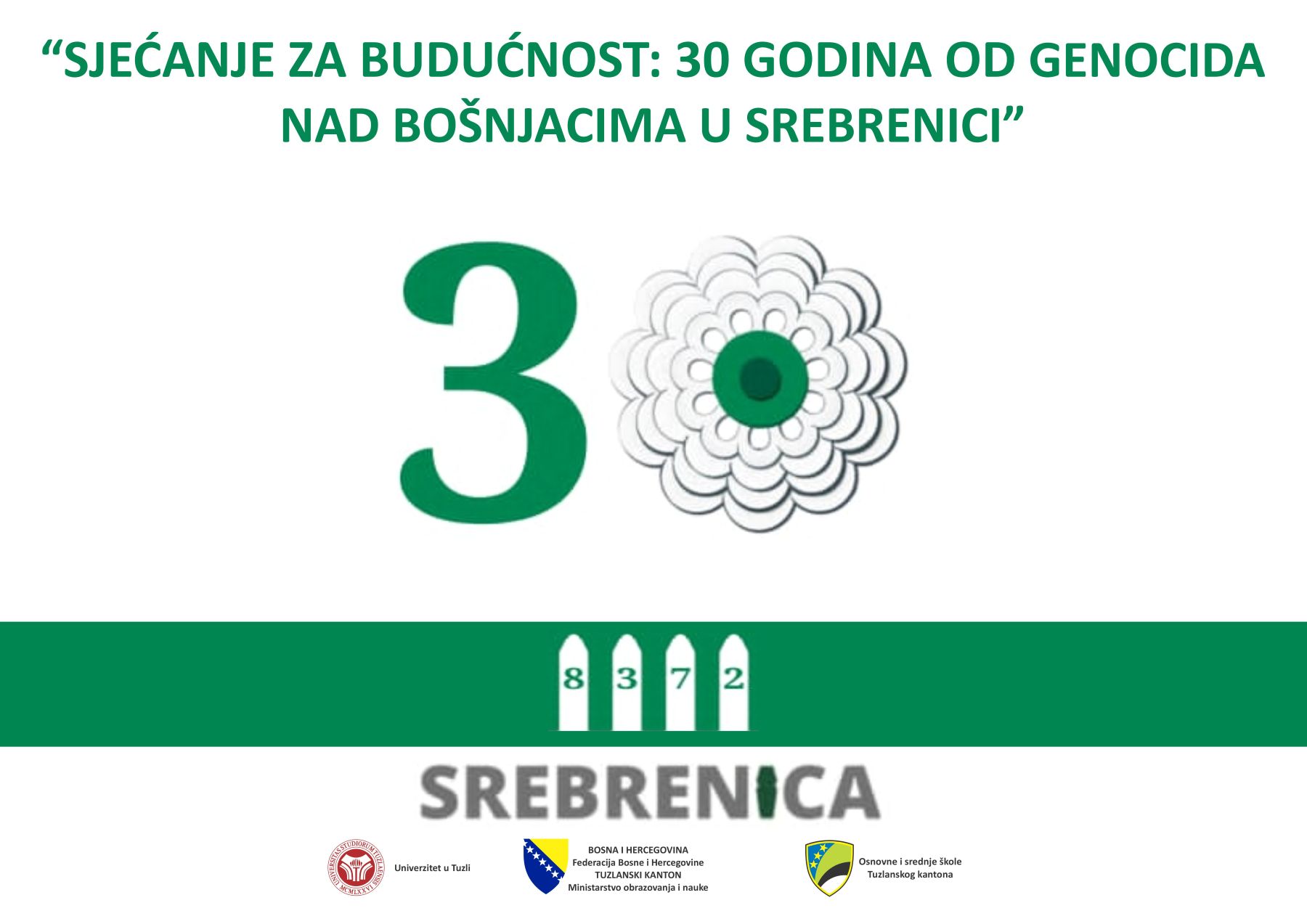 Obrazovne institucije TK obilježavaju 30 godina od genocida u Srebrenici - RTV Lukavac